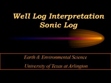 Well Log Interpretation Sonic Log presentation | free to view