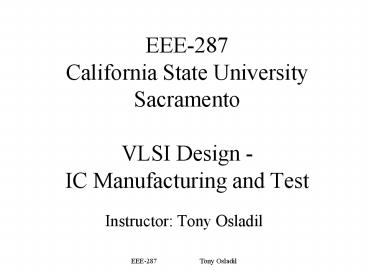 EEE287 California State University Sacramento VLSI Design IC ...