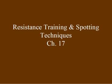 Resistance Training presentation | free to view