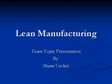 Lean Manufacturing presentation | free to view