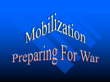 Mobilization presentation | free to view