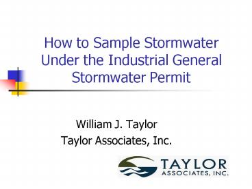 PPT – How to Sample Stormwater Under the Industrial General Stormwater ...