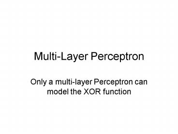 MultiLayer Perceptron presentation | free to view