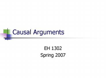 PPT – Causal Arguments PowerPoint presentation | free to view - id ...