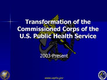 PPT – Transformation of the Commissioned Corps of the U.S. Public ...