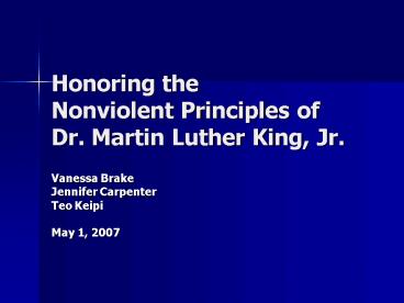 Honoring the Nonviolent Principles of Dr. Martin Luther King, Jr ...