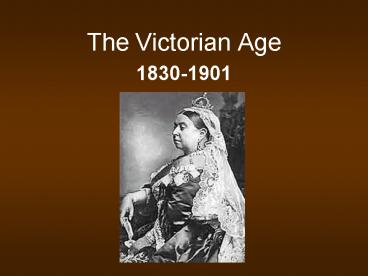 The Victorian Age presentation | free to view