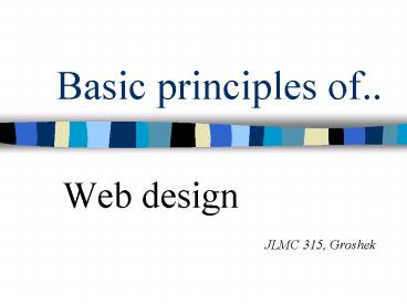 Basic principles of.. presentation | free to view