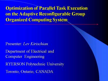 PPT – Optimization of Parallel Task Execution on the Adaptive ...