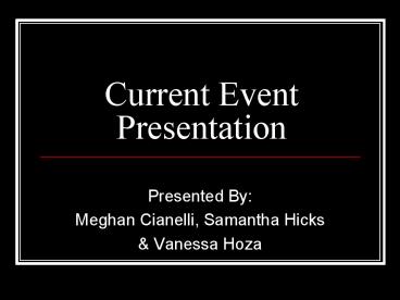 Current Event Presentation presentation | free to view