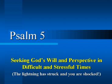 Psalm 5 presentation | free to view