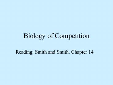 Biology of Competition presentation | free to view