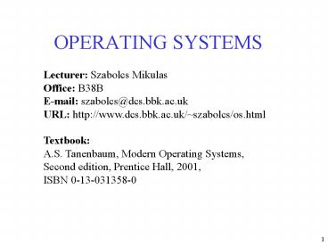 PPT – OPERATING SYSTEMS PowerPoint presentation | free to download - id ...