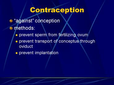 Contraception presentation | free to view
