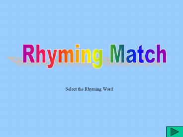 Rhyming presentation | free to view