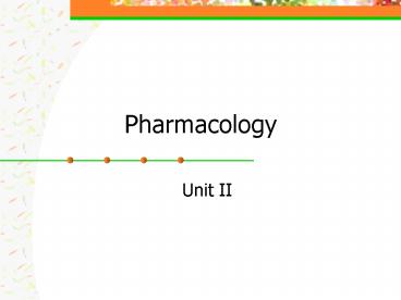 PPT – Pharmacology PowerPoint presentation | free to view - id: 2b8c0-Nzg1M