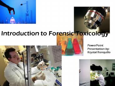 Introduction to Forensic Toxicology presentation | free to view