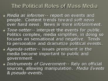 The Political Roles of Mass Media presentation | free to view