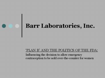 Barr Laboratories, Inc. presentation | free to view