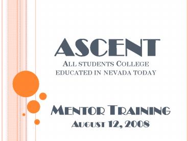 PPT – ASCENT PowerPoint presentation | free to view - id: 2be84-YjhhZ