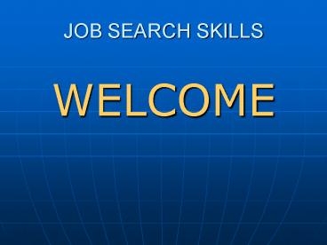 JOB SEARCH SKILLS presentation | free to view