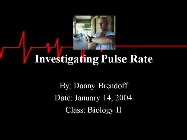 Investigating Pulse Rate presentation | free to view