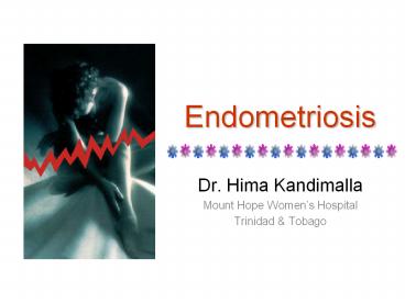 PPT – Endometriosis PowerPoint presentation | free to view - id: 2c8ea ...