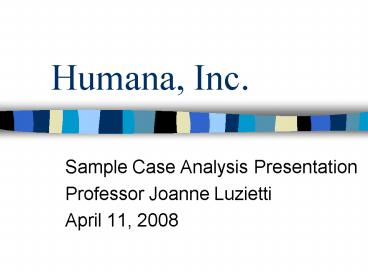 Humana, Inc. presentation | free to view