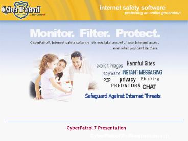 CyberPatrol 7 Product Launch presentation | free to view