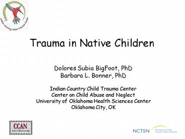 Trauma in Native Children presentation | free to view