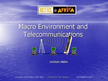 Macro Environment and Telecommunications presentation | free to view