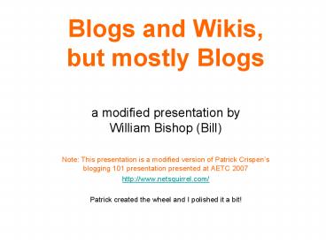 PPT – Blogs and Wikis, but mostly Blogs PowerPoint presentation | free ...
