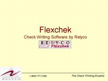 Flexchek Check Writing Software by Relyco presentation | free to view