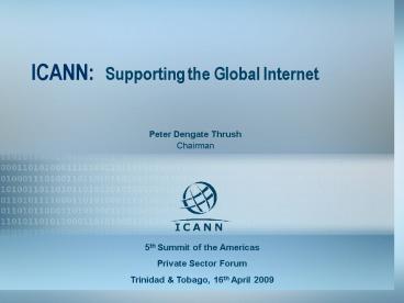 ICANN: Supporting the Global Internet presentation | free to view