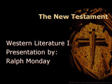 PPT – The New Testament PowerPoint presentation | free to view - id ...