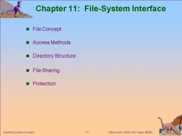 PPT – Chapter 11: FileSystem Interface PowerPoint presentation | free ...