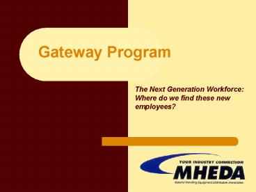 Gateway Program presentation | free to download