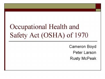 Occupational Health and Safety Act OSHA of 1970 presentation | free to view