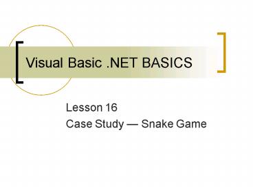 Visual Basic .NET BASICS presentation | free to view