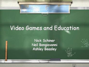 Video Games and Education presentation | free to view