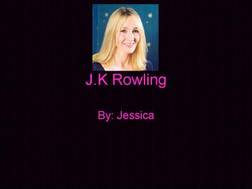 J.K Rowling presentation | free to view