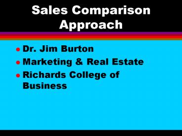 Sales Comparison Approach presentation | free to view