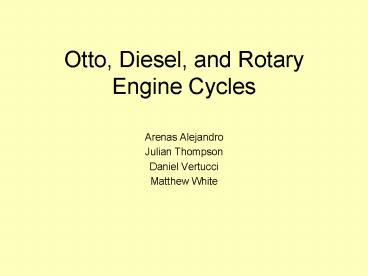 PPT – Otto, Diesel, and Rotary Engine Cycles PowerPoint presentation ...