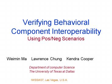 Verifying Behavioral Component Interoperability Using PosNeg Scenarios presentation | free to view