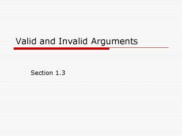 Valid and Invalid Arguments presentation | free to view