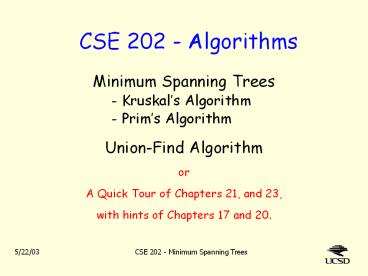 PPT – CSE 202 Algorithms PowerPoint presentation | free to download - id: 2fa7c-ODc5M