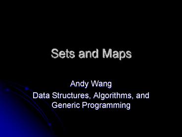 PPT – Sets and Maps PowerPoint presentation | free to download - id ...