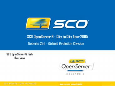 SCO OpenServer 6 Tech Overview presentation | free to download