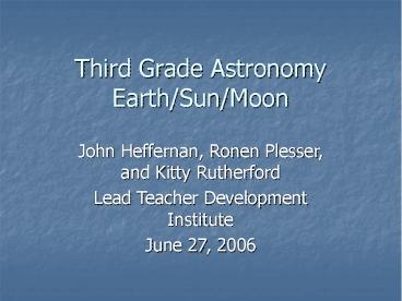 PPT – Third Grade Astronomy Earth/Sun/Moon PowerPoint presentation ...