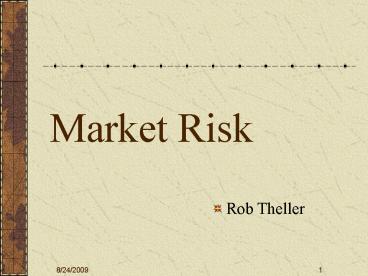 Market Risk presentation | free to view